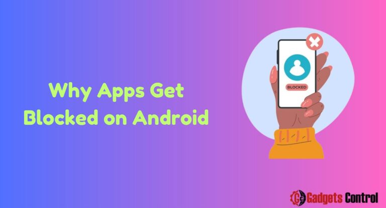 Why Apps Get Blocked on Android: Best ways to Understand in 2024 – Go ...